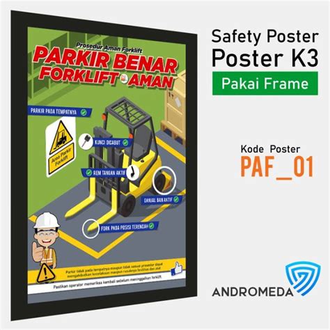 Safety Poster K3 Parkir Benar Forklift Aman Frame Lazada Indonesia