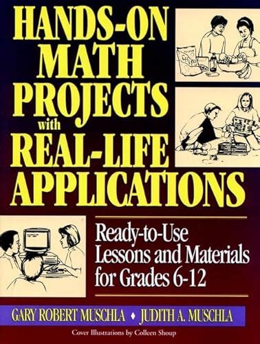 Hands On Math With Real Life Applications Muschla Gary Robert