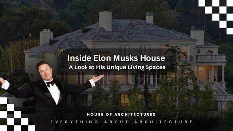 Elon Musks House Explained Why The Worlds Richest Man Lives In A 400