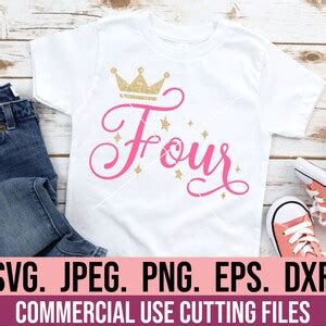 Four Svg Fourth Birthday Princess Svg Th Birthday Girl Crown Digital Download Birthday