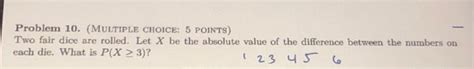 solved problem 10 multiple choice 5 points two fair dice