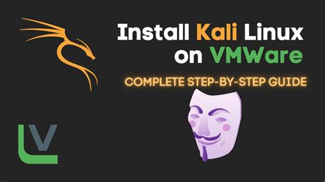Install Kali Linux On Vmware Complete Guide