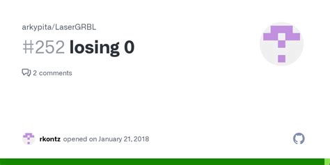 Losing 0 · Issue 252 · Arkypitalasergrbl · Github