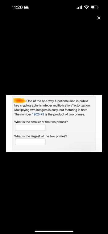 answered one of the one way functions used in public key cryptography