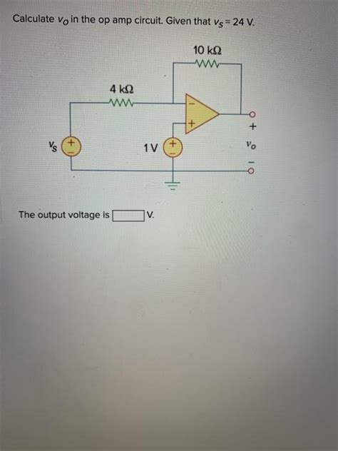 solved calculate vo in the op amp circuit given that vs