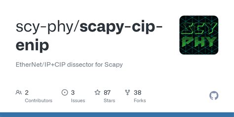 GitHub Scy Phy Scapy Cip Enip EtherNet IP CIP Dissector For Scapy