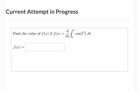 Solved Current Attempt In ProgressFind The Value Of F X If Chegg