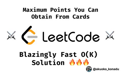 Maximum Points You Can Obtain From Cards Leetcode 1423