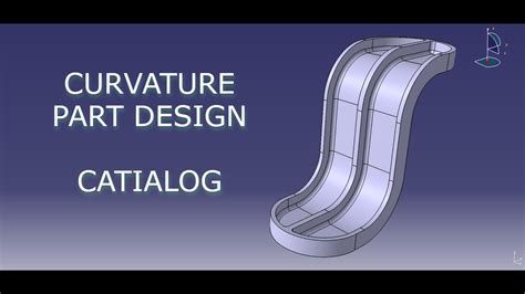 Curvature Part Design Catia V5 Catialog Youtube