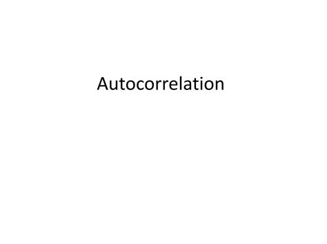 Autocorrelation Pptx