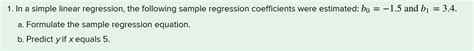 Solved In A Simple Linear Regression The Following Sample