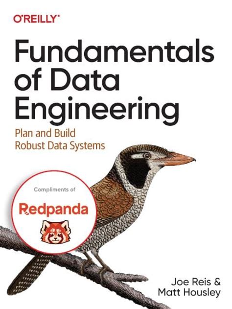 The Fundamentals Of Data Engineering Preface Chapter Data Engineering Described