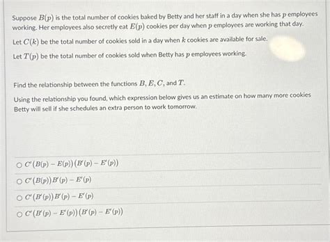 Solved Suppose Bp Is The Total Number Of Cookies Baked By