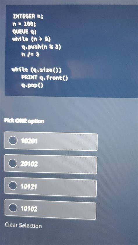 Solved Integer N N 100 Queue Q Qpushn 3 While