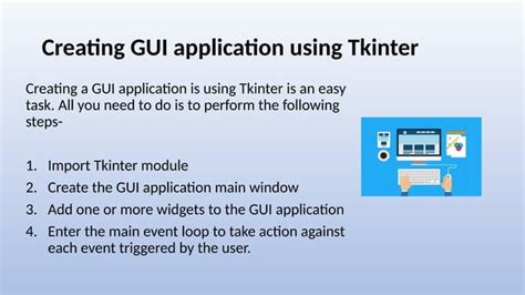 About Python Tkinter And Creating A Gui Pptx Operating Systems Computer Software And