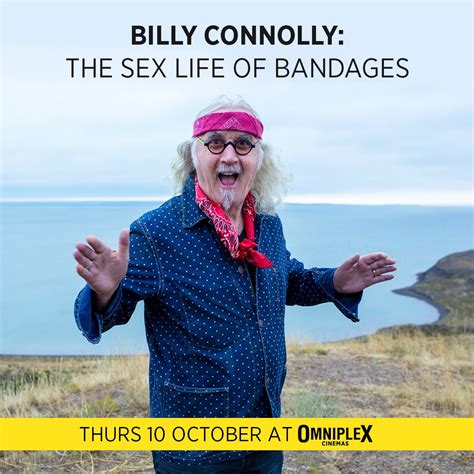 Billy Connolly The Sex Life Of Waterford Omniplex