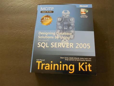 Designing Database Solutions By Using Microsoft Sql Server 2005 Sc See Pic Soft 2005 Joseph