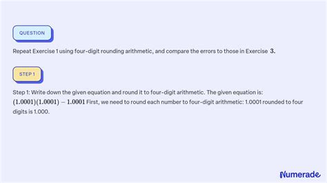Solvedrepeat Exercise 1 Using Four Digit Rounding Arithmetic And