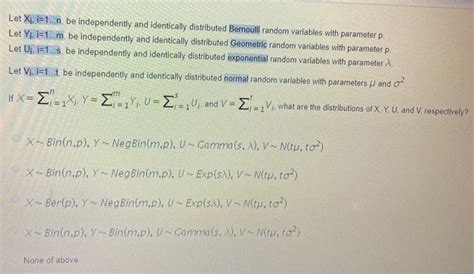 Solved Let Xi I1n Be Independently And Identically