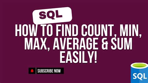 Sql How To Find Min Max Average Count And Sum Easily Youtube
