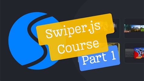 Swiper Js Course Prerequisites And Setup Requirements Part 1 Youtube
