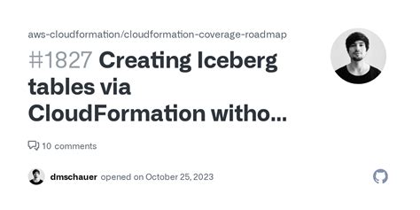 Creating Iceberg Tables Via Cloudformation Without Using The Athena Api