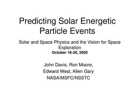 Ppt Predicting Solar Energetic Particle Events Powerpoint Presentation Id 6908914