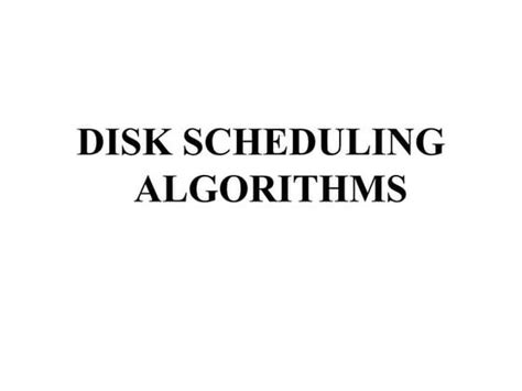 Disk Scheduling Ppt