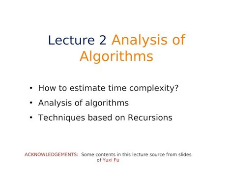 ppt lecture 2 analysis of algorithms how to estimate time complexity