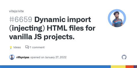 Dynamic Import Injecting Html Files For Vanilla Js Projects · Vitejs