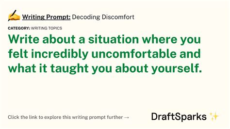 writing prompt decoding discomfort draftsparks