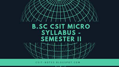 Bsc Csit Second Semester Micro Syllabus Bsc Csit Notes 2nd Semester CSIT NOTES