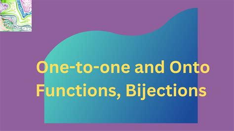 One To One And Onto Functions Bijections Examples Real Analysis