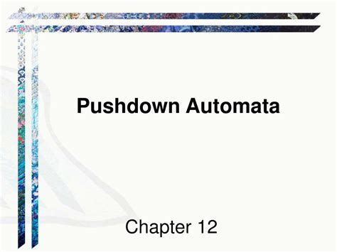 Ppt Pushdown Automata Powerpoint Presentation Free Download Id4573560
