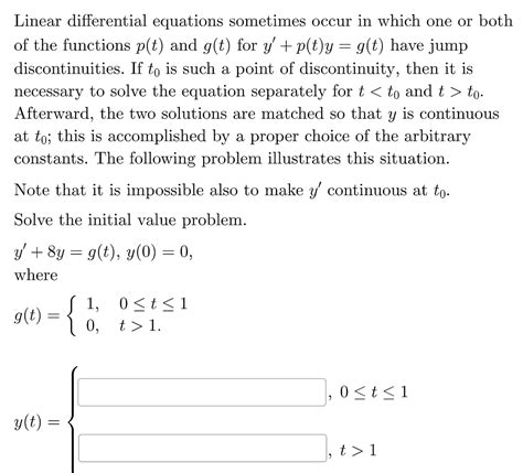 Solved Linear Differential Equations Sometimes Occur In Chegg