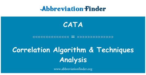 Cata Stands For Correlation Algorithm And Techniques Analysis Abbreviation Finder