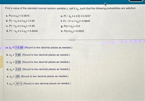 Solved Find A Value Of The Standard Normal Random Variable