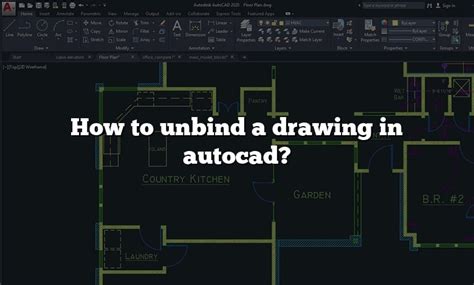 How To Unbind A Drawing In Autocad CADdikt