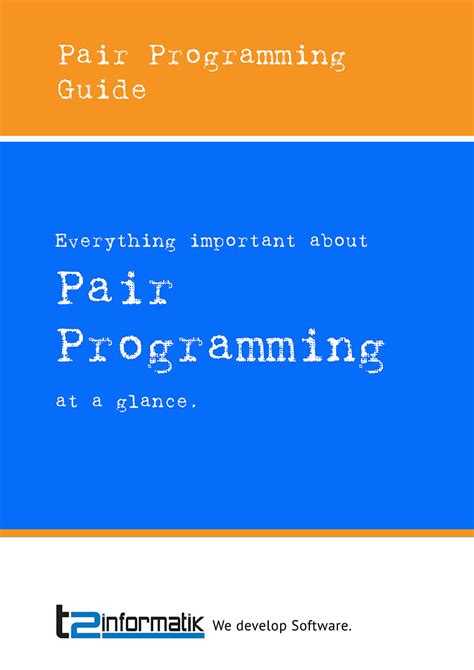 The Pair Programming Guide Downloads T2informatik