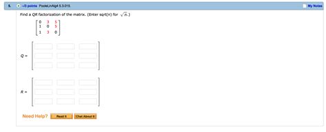 Solved Find A Qr Factorization Of The Matrix Enter Sqrt N