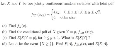 solved let x and y be two jointly continuous random