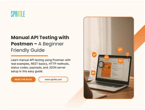 Manual Api Testing With Postman A Beginner Friendly Guide Spritle