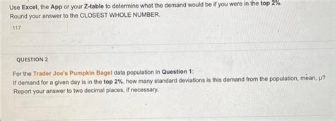Solved Use Excel The App Or Your Z Table To Determine What Chegg Com