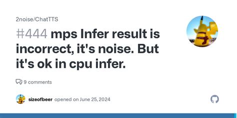 Mps Infer Result Is Incorrect Its Noise But Its Ok In Cpu Infer