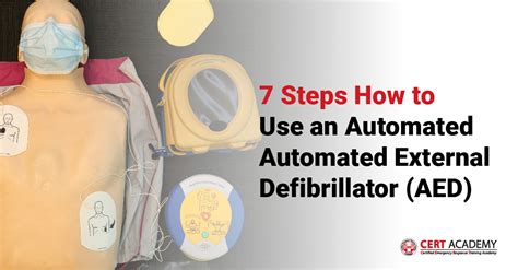 7 Steps How To Use An Automated External Defibrillator Aed Cert Academy