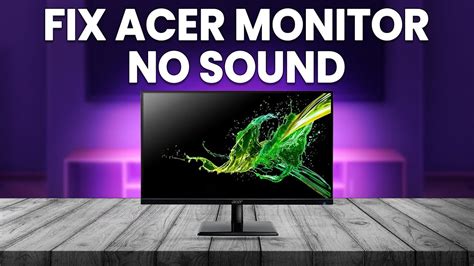 How To Fix Acer Monitor No Sound Easy Steps Troubleshoot Acer Monitor