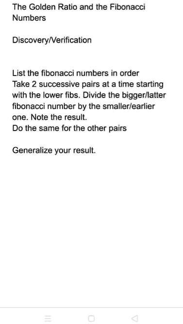 Solved The Golden Ratio And The Fibonacci Numbers Discoveryverification List The Fibonacci