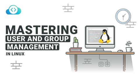 managing users and groups in linux linux tutorial kodekloud youtube