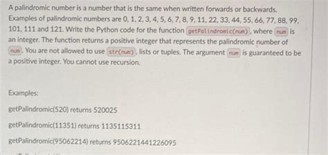 Solved A Palindromic Number Is A Number That Is The Same