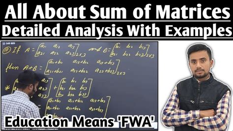 Addition Of Matrices Sum Of Matrices Concepts On Matrix Addition Matrices Youtube